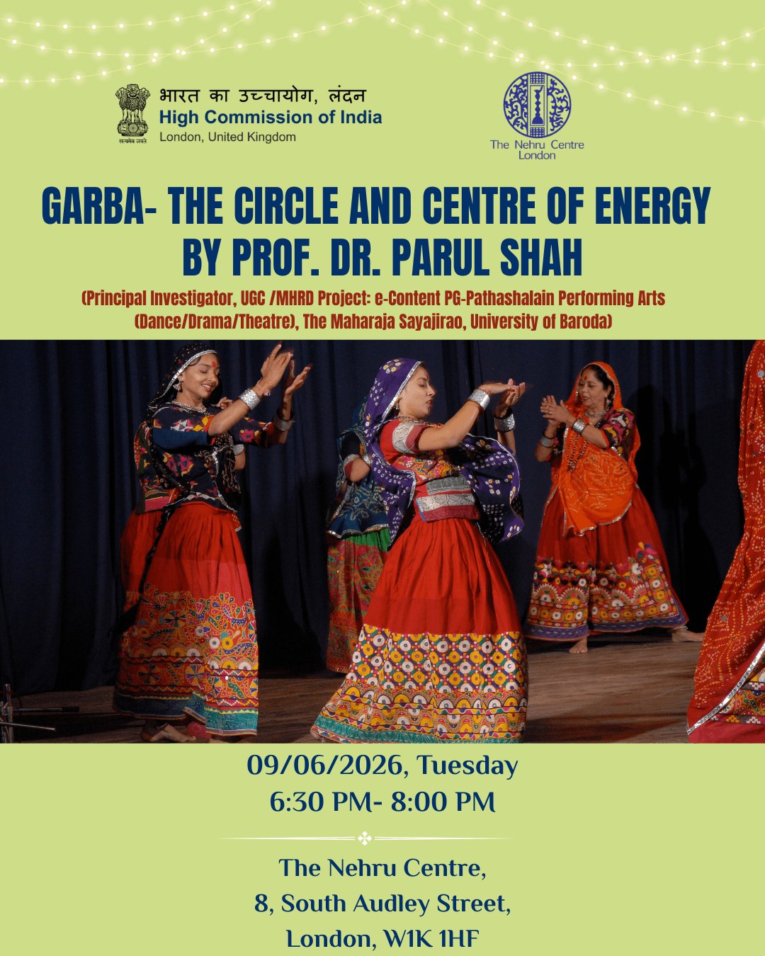 Dance: Garba- The Circle and Centre of Energy - Nehru Centre London